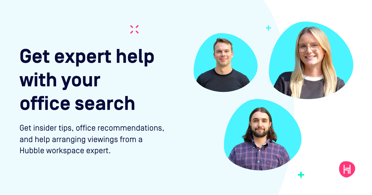 Get expert help with your office search | Hubble